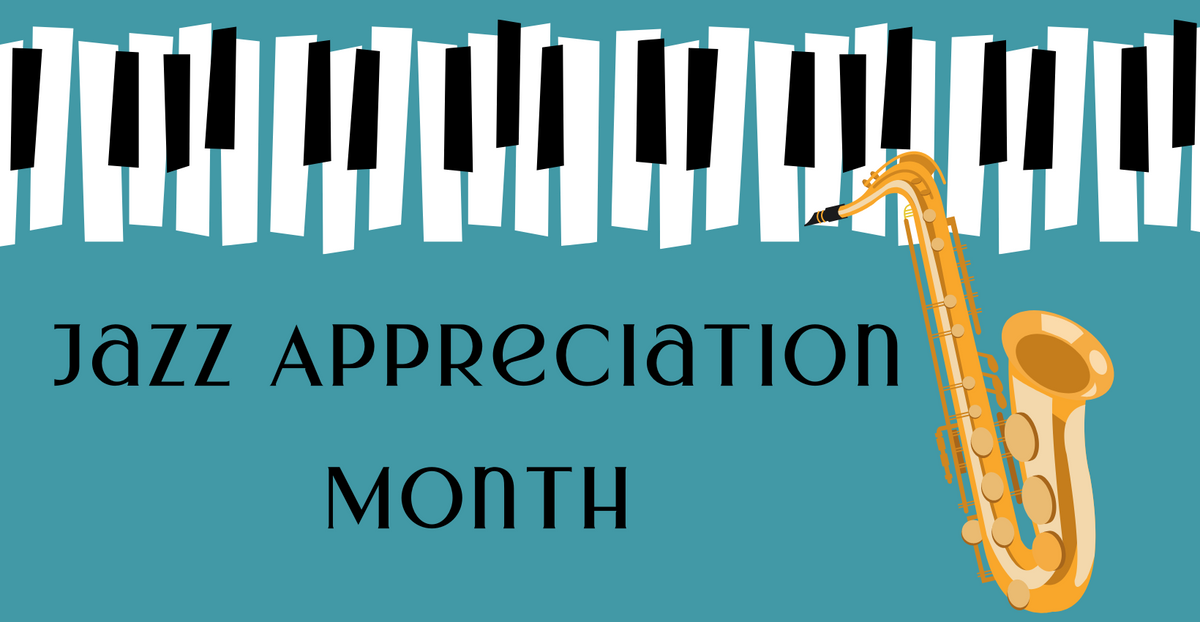 Jazz Appreciation Month – American Jazz Museum